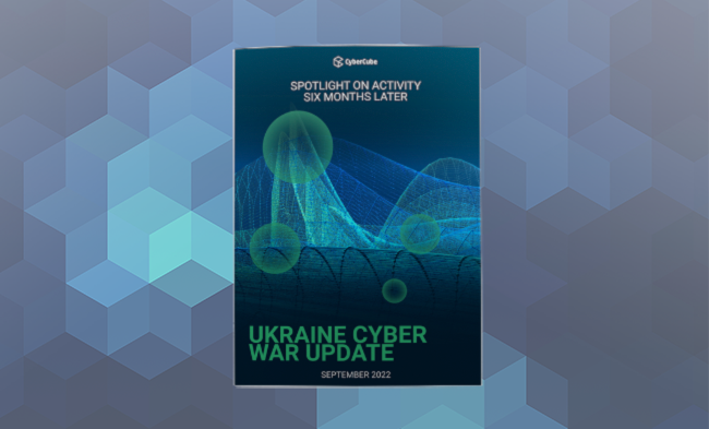 Ukraine Cyber War Update: Spotlight on activity 6 months later - Thank You